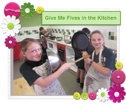 Give Me 5s in the Kitchen! - Margaret River Primary School
